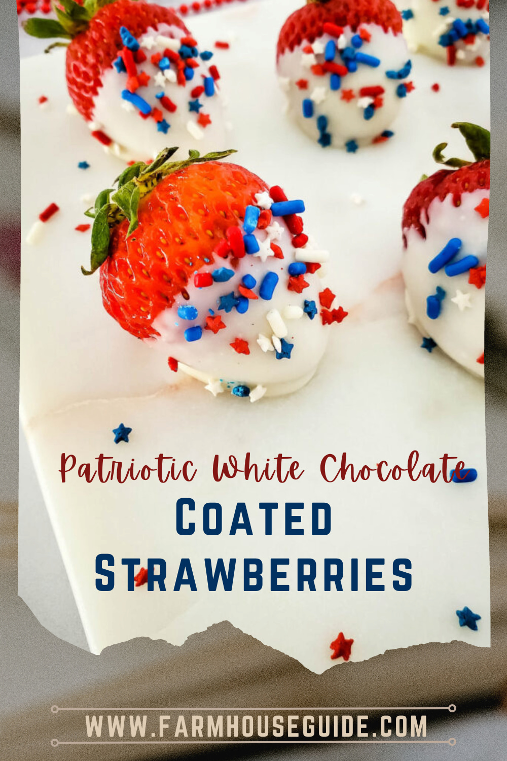 Patriotic White Chocolate Coated Strawberries - Farmhouse Guide